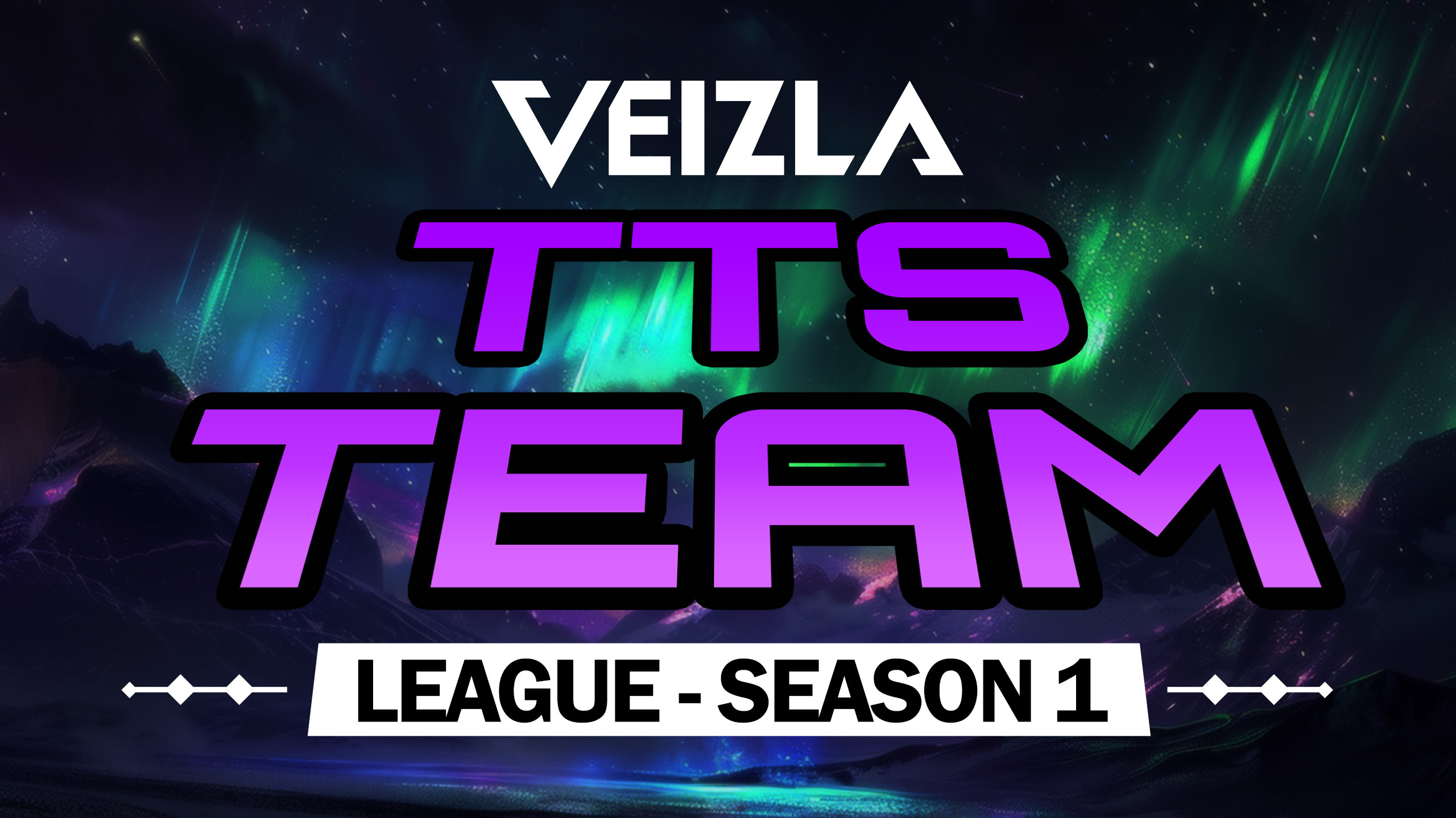 Veizla TTS Team League Season 1 | Veizla